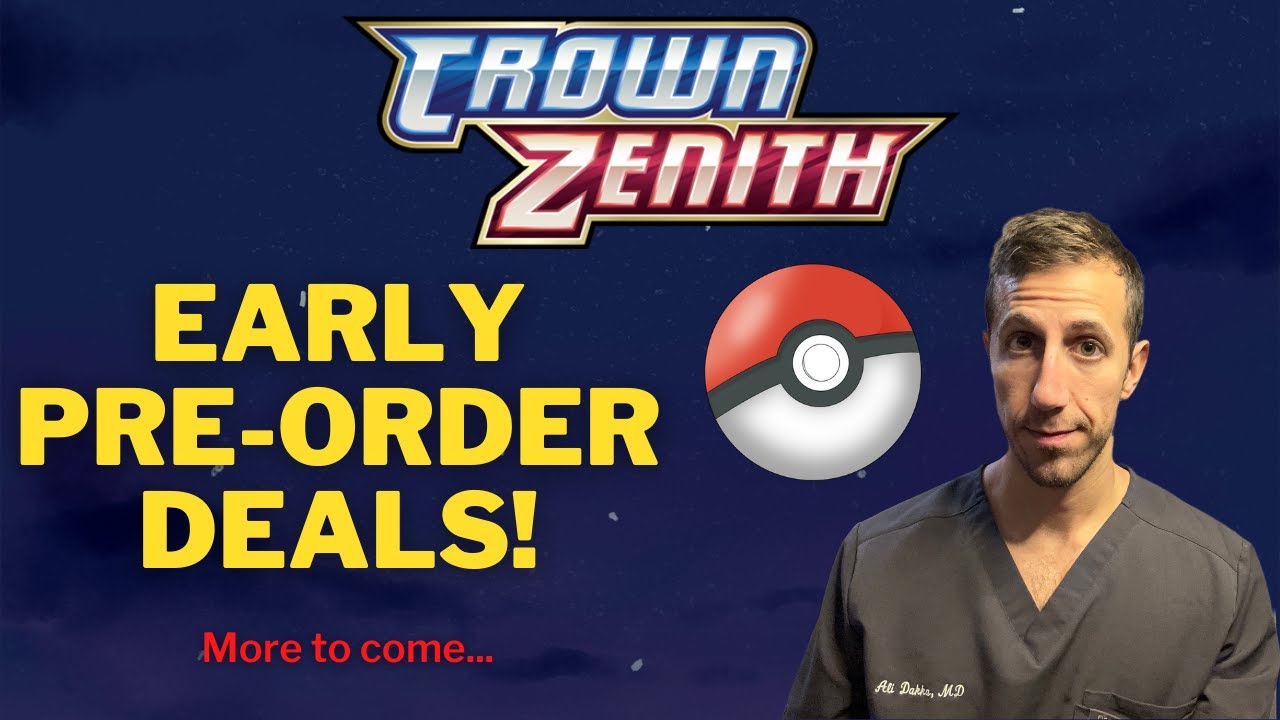 EARLY PRE-ORDER DEALS! Save Money on the Pokémon Crown Zenith Set ...