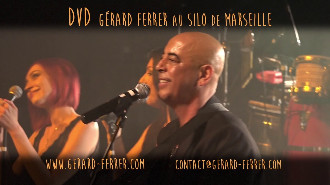 Gérard Ferrer Teaser DVD Concert SILO: www.gerard-ferrer.com Contact ...