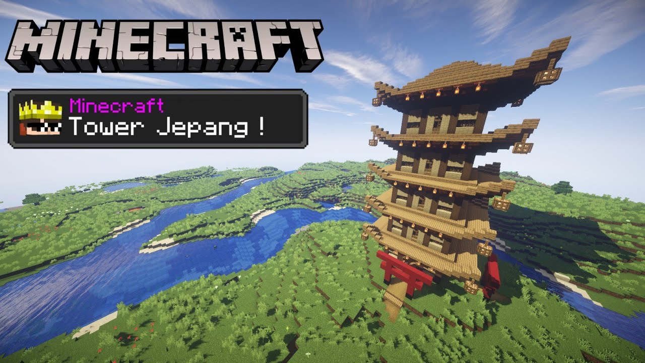 Cara Buat Tower Menara Jepang Di Minecraft ! - Minecraft Indonesia ...