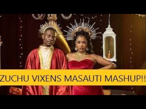 ZUCHU MASHUP MASAUTI FROM KENYA - YouTube