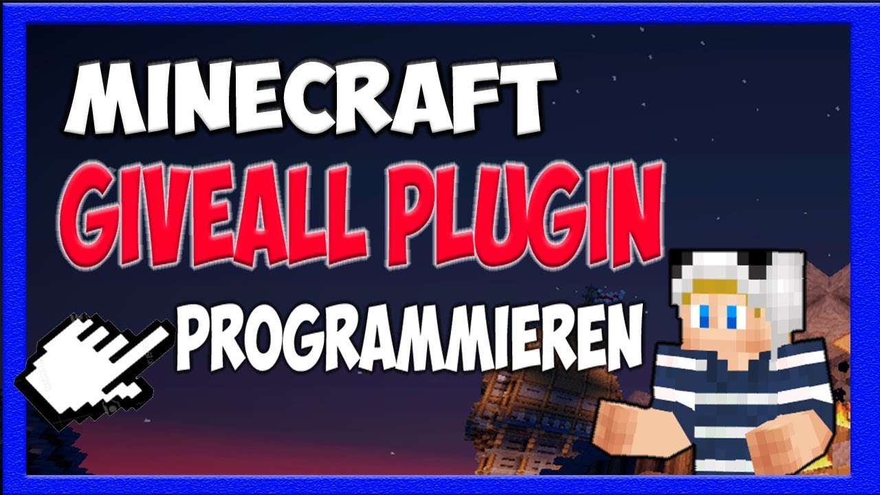 Minecraft Giveall Plugin Programmieren Deutsch [2018] - YouTube