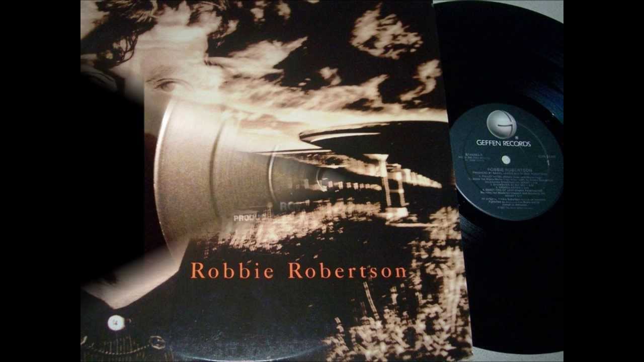 Robbie Robertson , Broken Arrow , 1987 Vinyl - YouTube