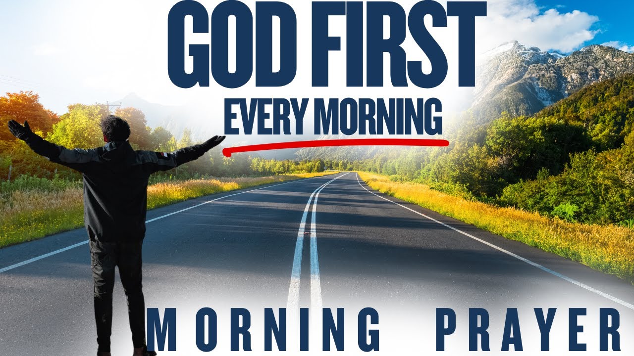 Prayer Before You Start Your Day | Pray Before You Go Through Work ...