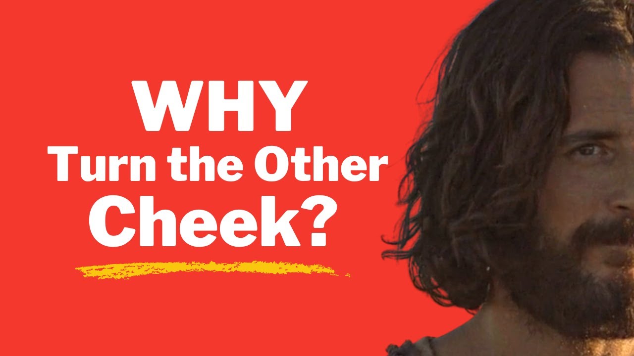 What Jesus REALY meant by "Turn the Other Cheek" - YouTube