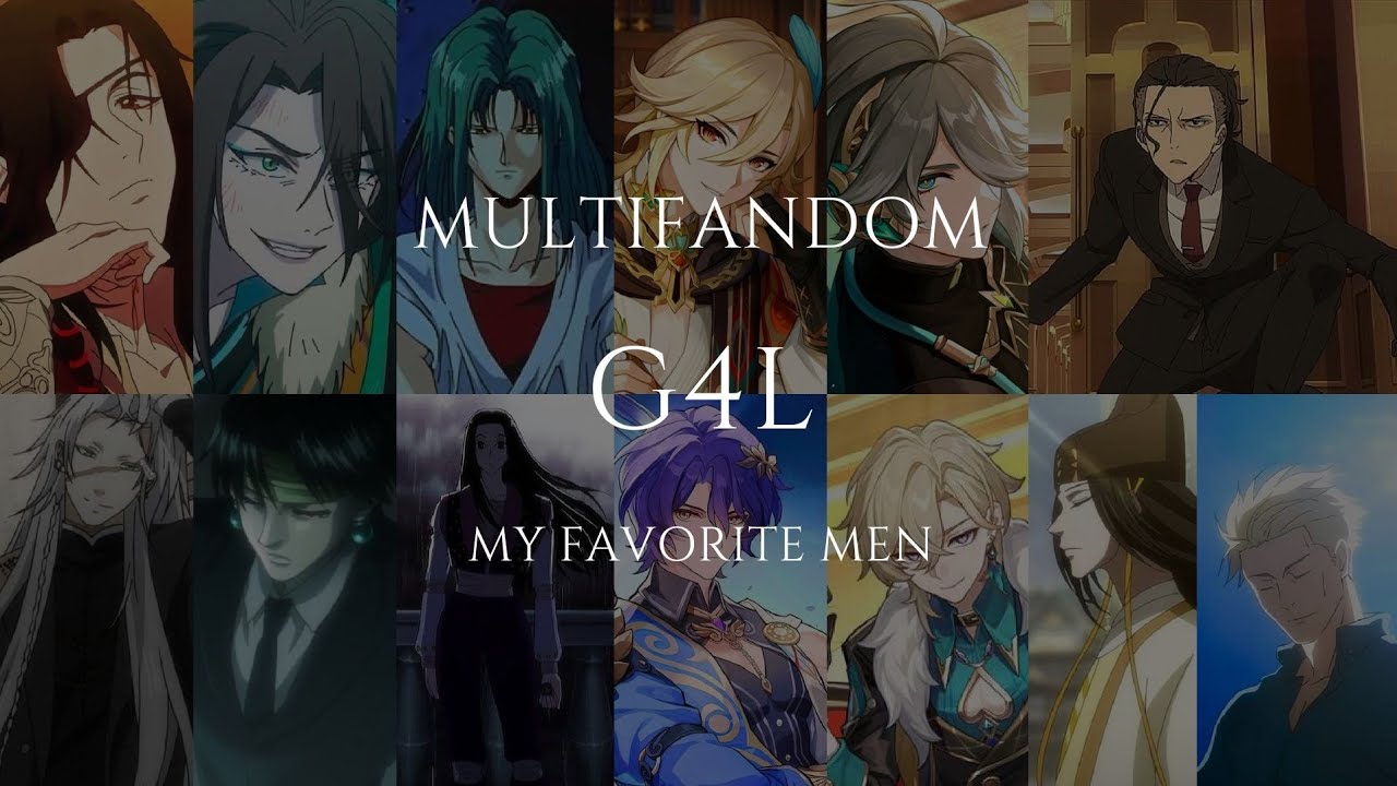 AMV/Multifandom Men - G4L [READ DESC] - YouTube