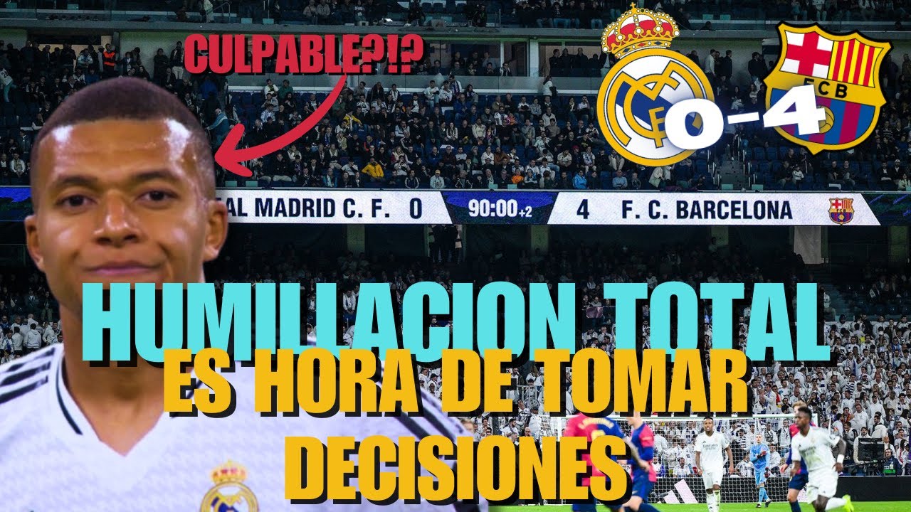 HUMILLACION EN EL CLASICO | QUIEN ES EL CULPABLE DE ESTO?!? | REAL ...