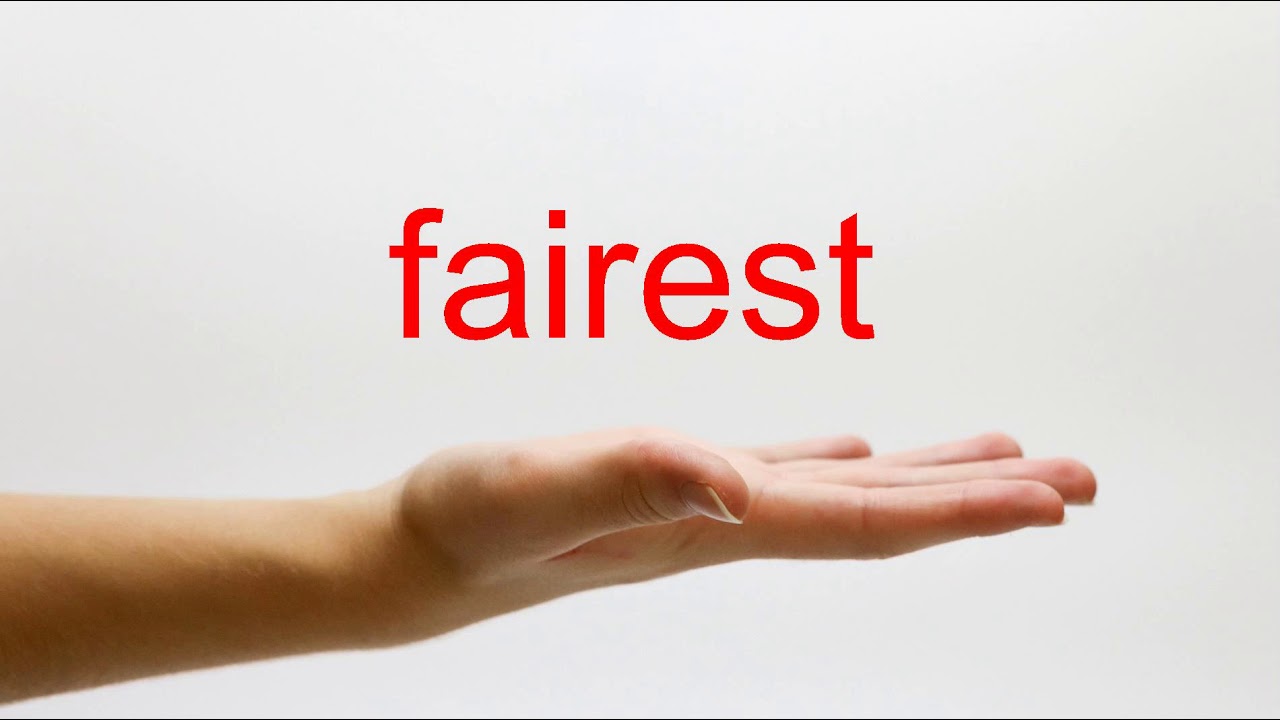 How to Pronounce fairest - American English - YouTube