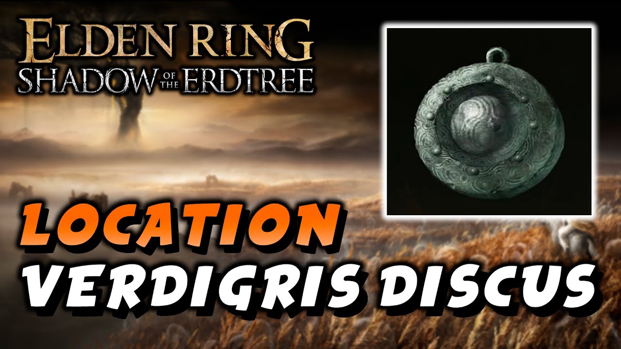 Elden Ring - Verdigris Discus Location (Talisman) (Shadow Of The ...