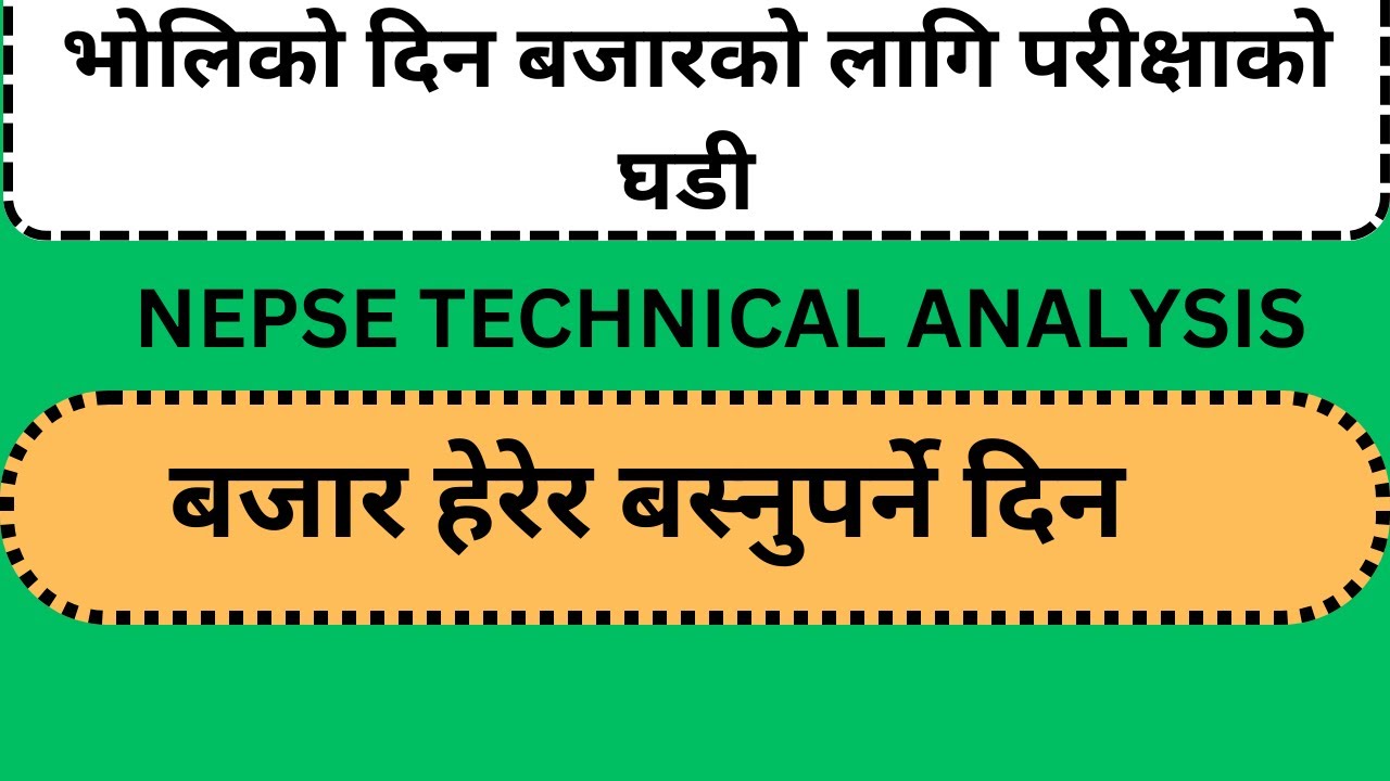 NEPSE TECHNICAL ANALYSIS|NEPSE UPDATE|NEPSE TODAY|NEPSE CHART|NEPSE ...