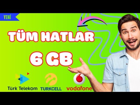 TÜM HATLAR'DA GEÇERLİ BEDAVA 6 GB İNTERNET 2026 ✅ Vodafone, Turkcell ve Türk Telekom