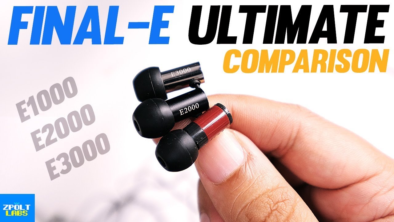 Final Audio ULTIMATE Comparison - E3000 vs E2000 vs E1000! - Final BATTLE! - YouTube