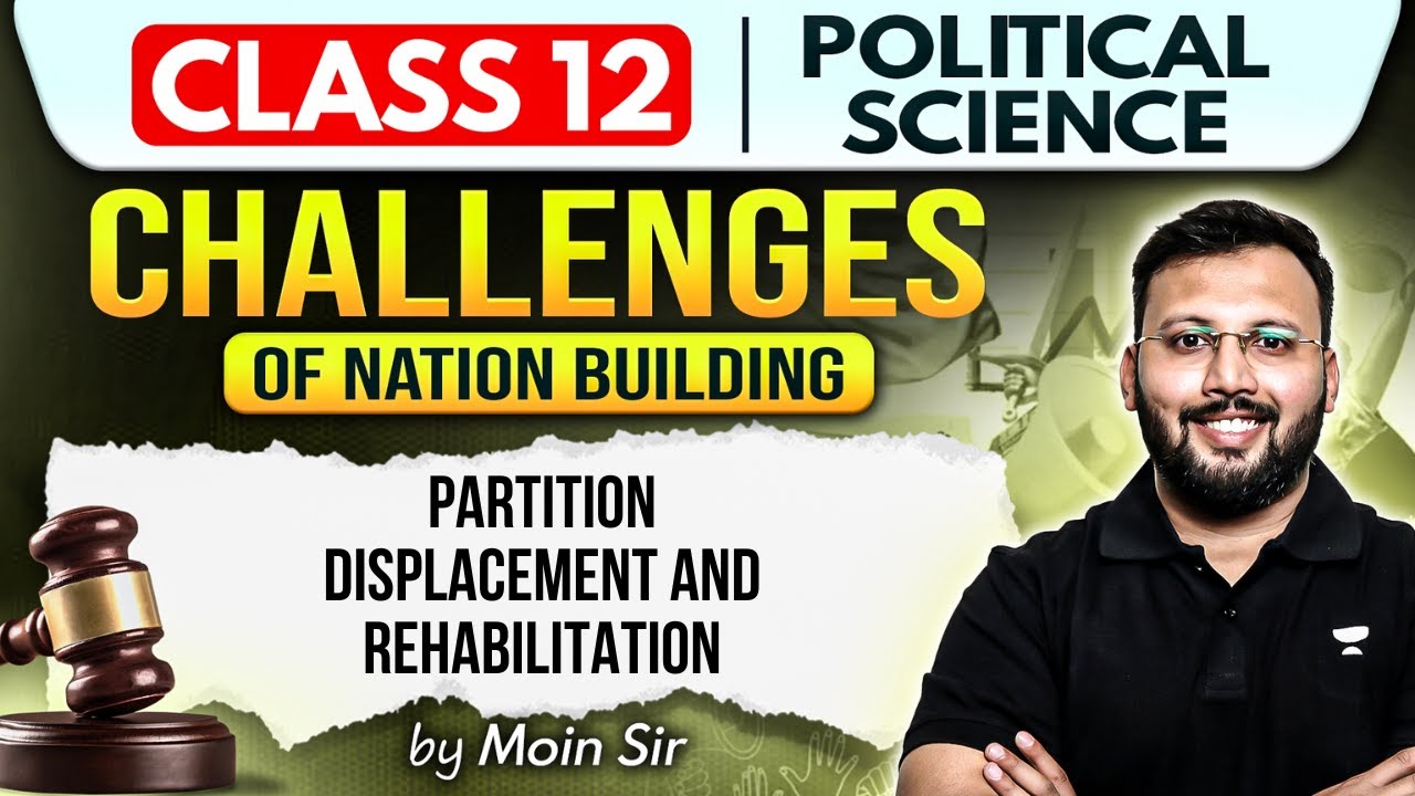 Class 12 Pol Science | Challenges of Nation Building - Partition ...