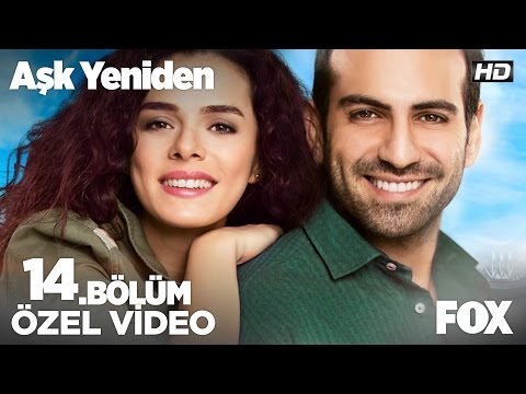 Ben senden önce ne yapıyordum... Aşk Yeniden 14.Bölüm