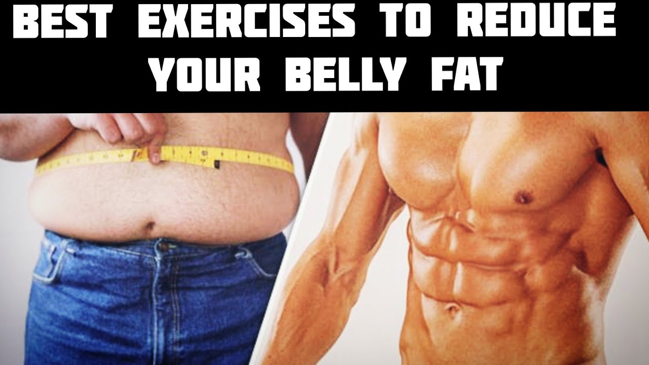 Best exercises to reduce your Belly Fat | Exercises for six pack abbs ...