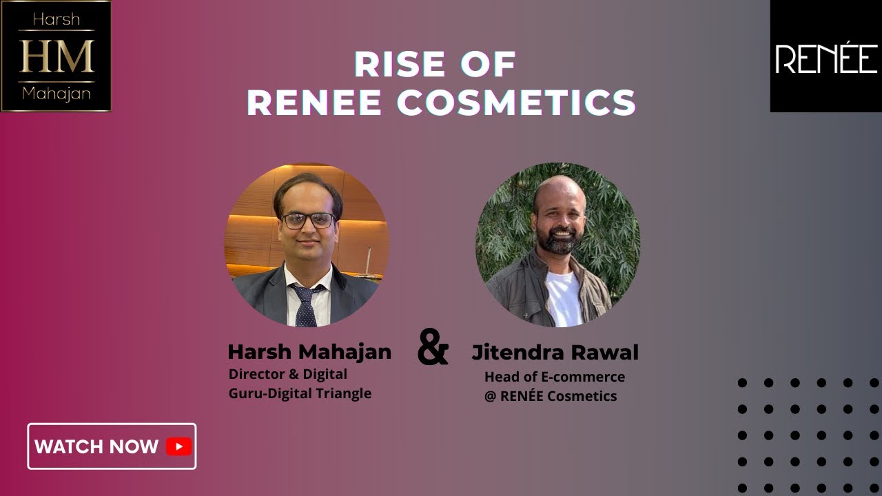 Rise Of Renee Cosmetics | Fastest Growing D2C Brand in Beauty Industry ...