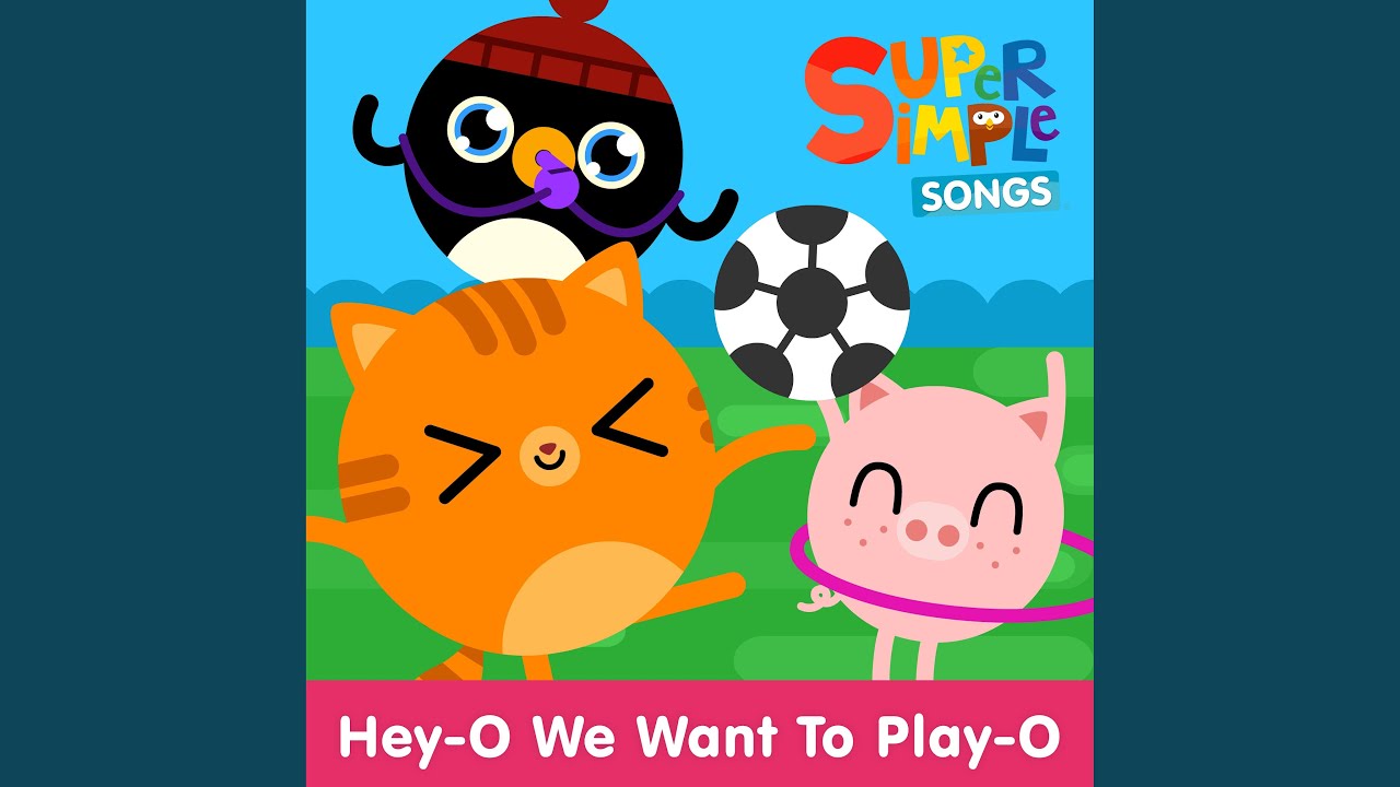 Hey-O We Want to Play-O - YouTube
