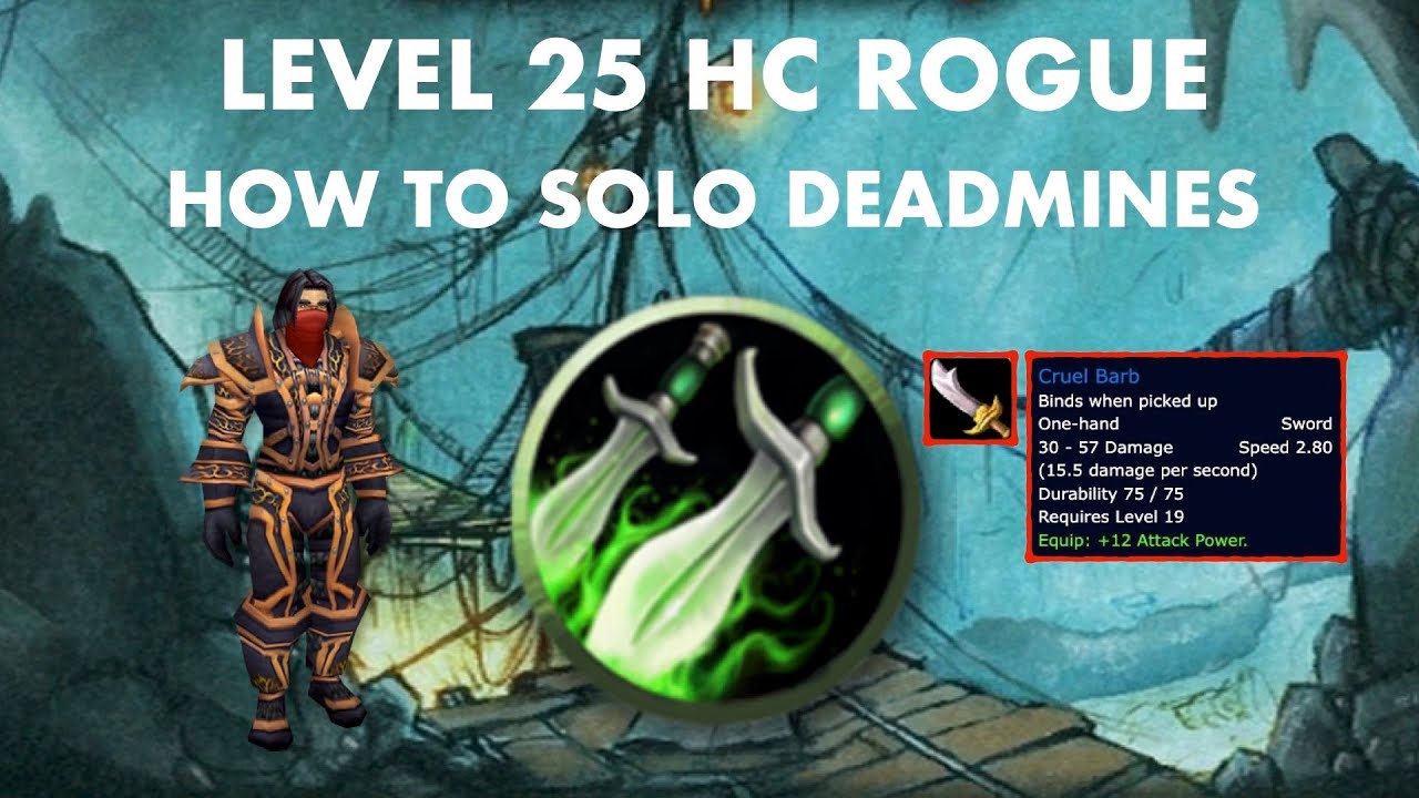 Commentary guide: How to solo Deadmines as HC SSF Rogue (no engi/world ...