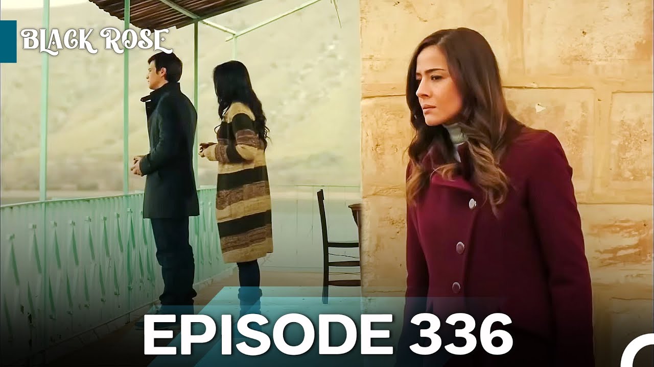 Black Rose Episode 336 - YouTube