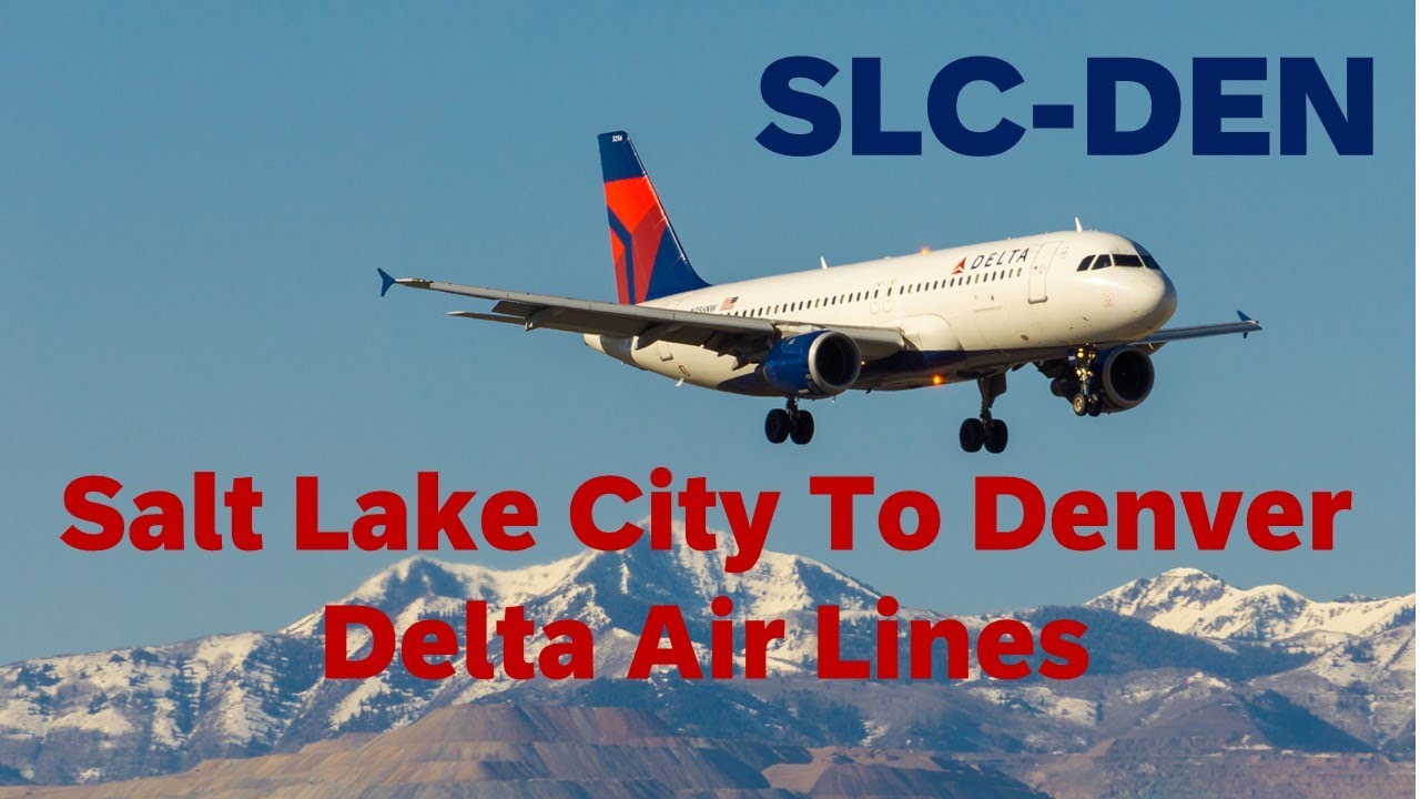 DELTA Air Lines | Airbus A321 | Salt Lake City (SLC) to Denver (DEN ...