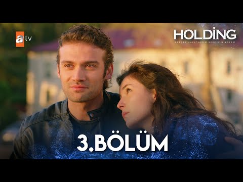 Holding 3. Bölüm @atvturkiye
