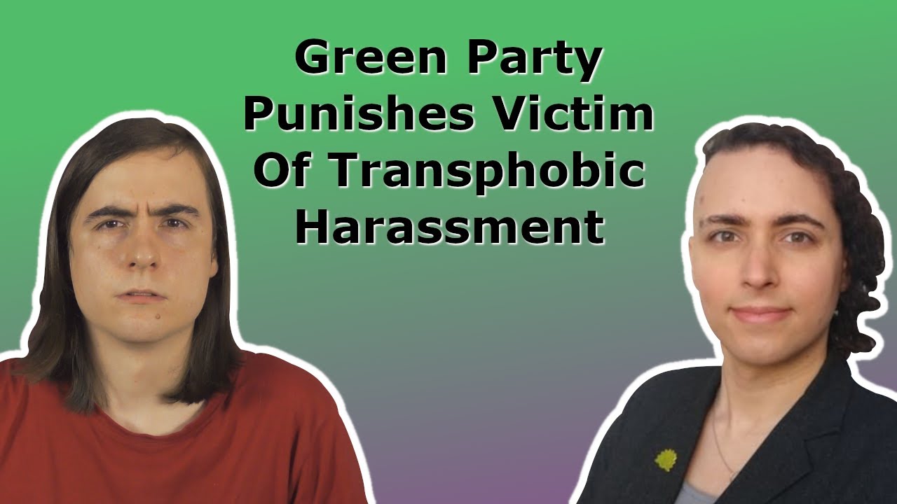 English Green Party Discriminates Against Trans Party Member - YouTube