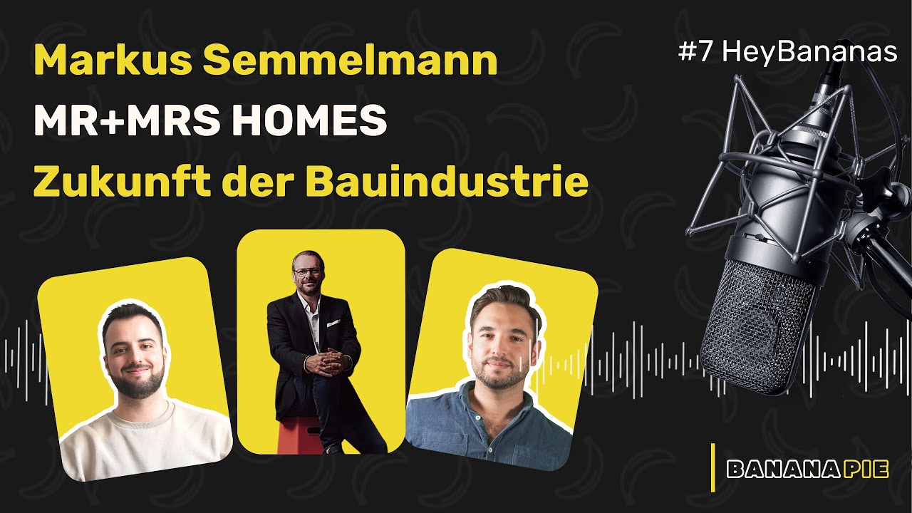 Markus Semmelmann - MR+MRS HOMES | Einsatz von KI in der Bauindustrie ...