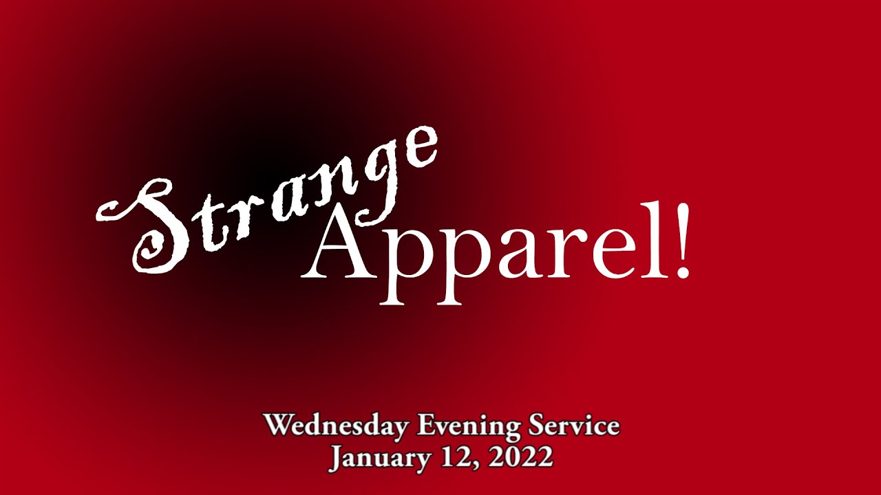 Pastor Mike Morrissey: Strange Apparel! - YouTube