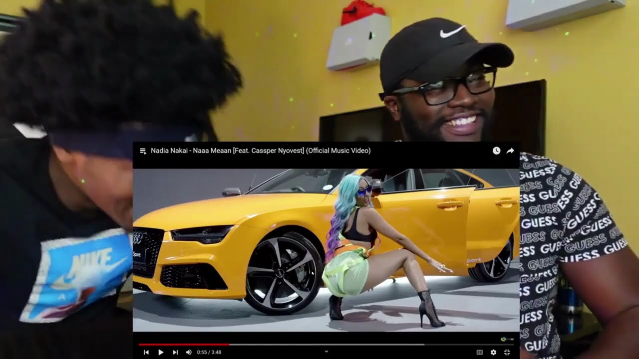 Nadia Nakai - Naaa Meaan [Feat. Cassper Nyovest] (Official Music Video) | BROTHERS REACT | - YouTube