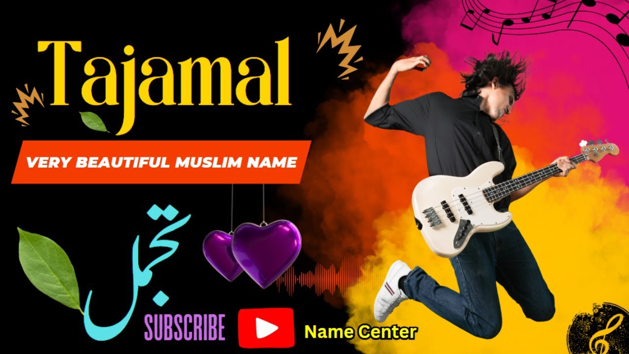 Tajamal Name Meaning In Urdu | Name Center | Tajamal Naam Ka Kya Matlab ...
