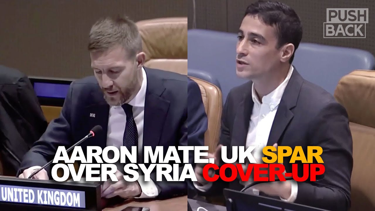 Aaron Mate spars with British diplomat over Syria cover-up - YouTube