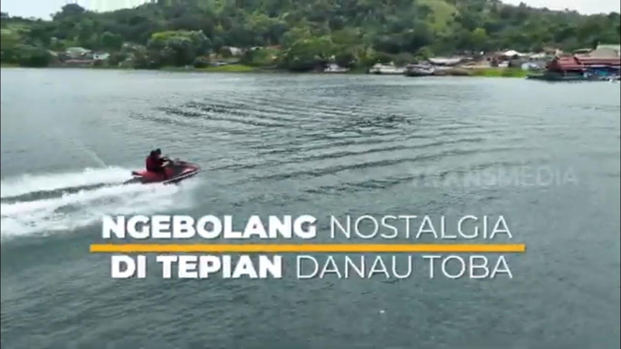 [FULL] NGEBOLANG NOSTALGIA DI TEPIAN DANAU TOBA | SI BOLANG (24/10/23) - YouTube