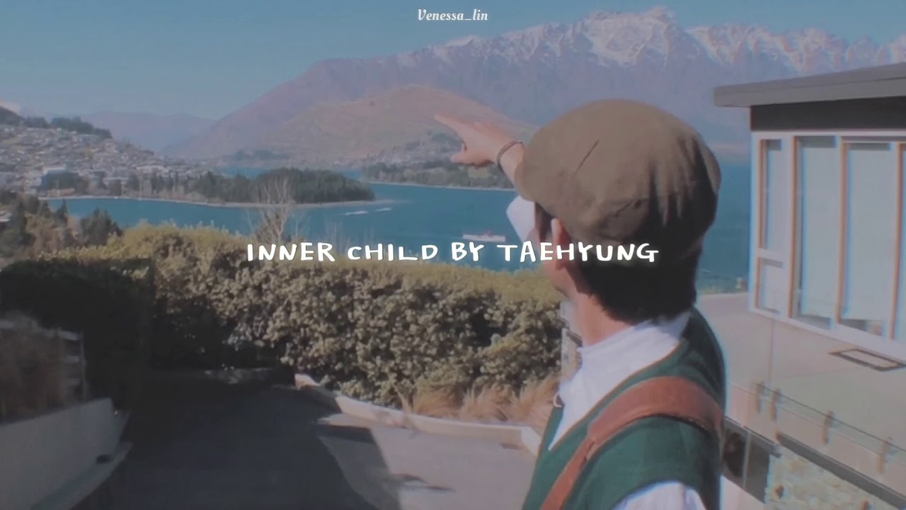 繁體中字｜BTS V-Inner Child｜Taehyung｜Lyrics｜歌詞｜林筠VenessaLin - YouTube
