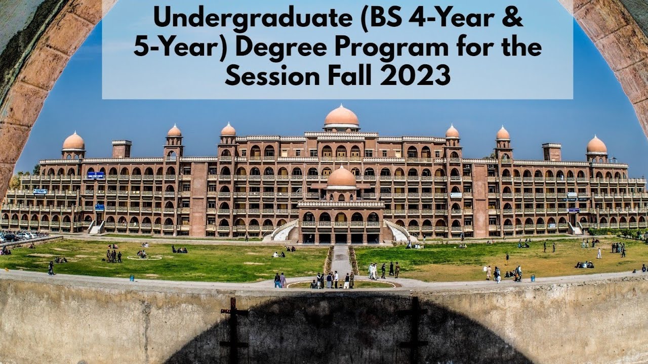Undergraduate (BS 4 year and 5 year) Degree Program for the Session ...