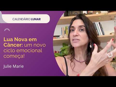 Lua Nova em Câncer: um novo ciclo emocional começa!