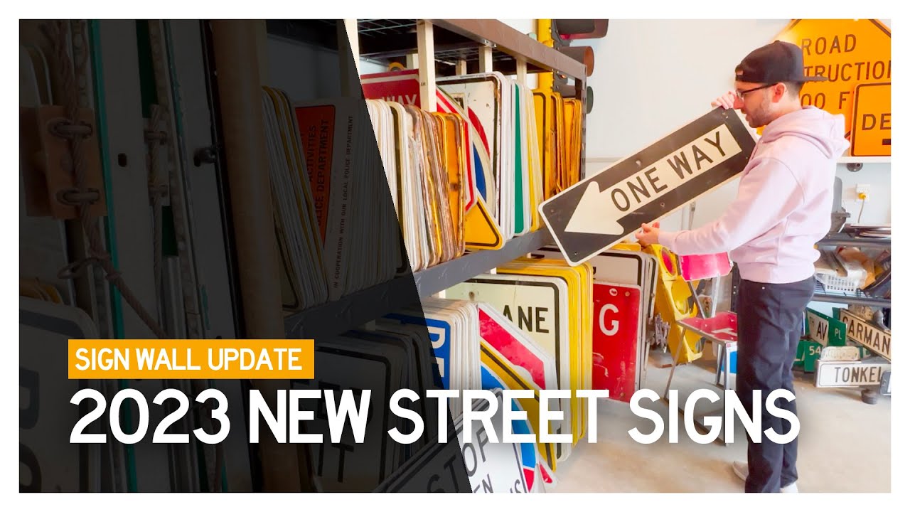 12 street signs I added to my collection in 2023 - YouTube