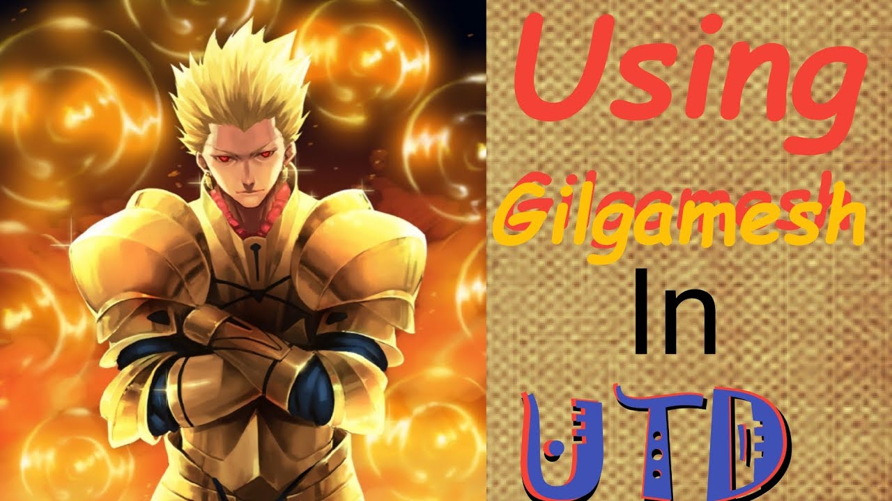 USING GILGAMESH IN UTD - YouTube