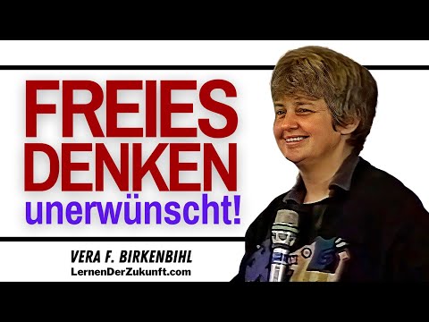 Freies Denken unerwünscht? Wie wir NORMAL gemacht werden | Potenzial entdecken | Vera F. Birkenbihl