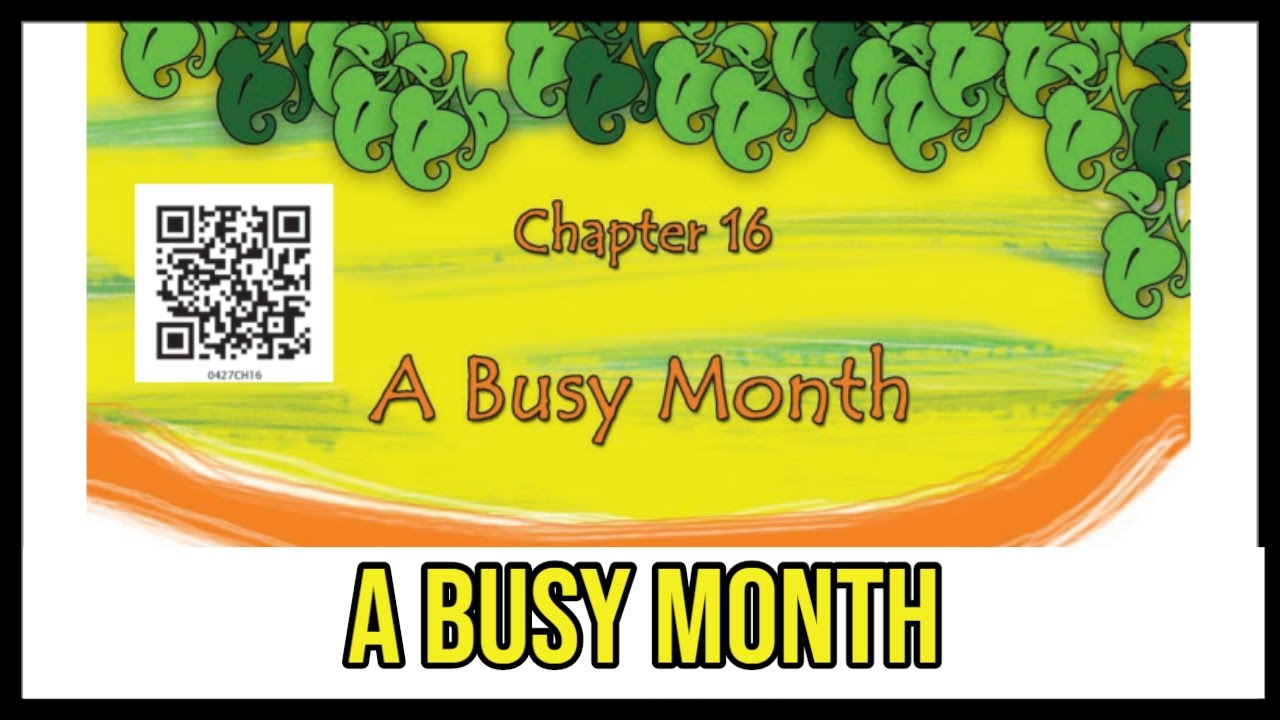 A Busy Month || Class 4 || Chapter 16 || EVS || NCERT || CBSE - YouTube