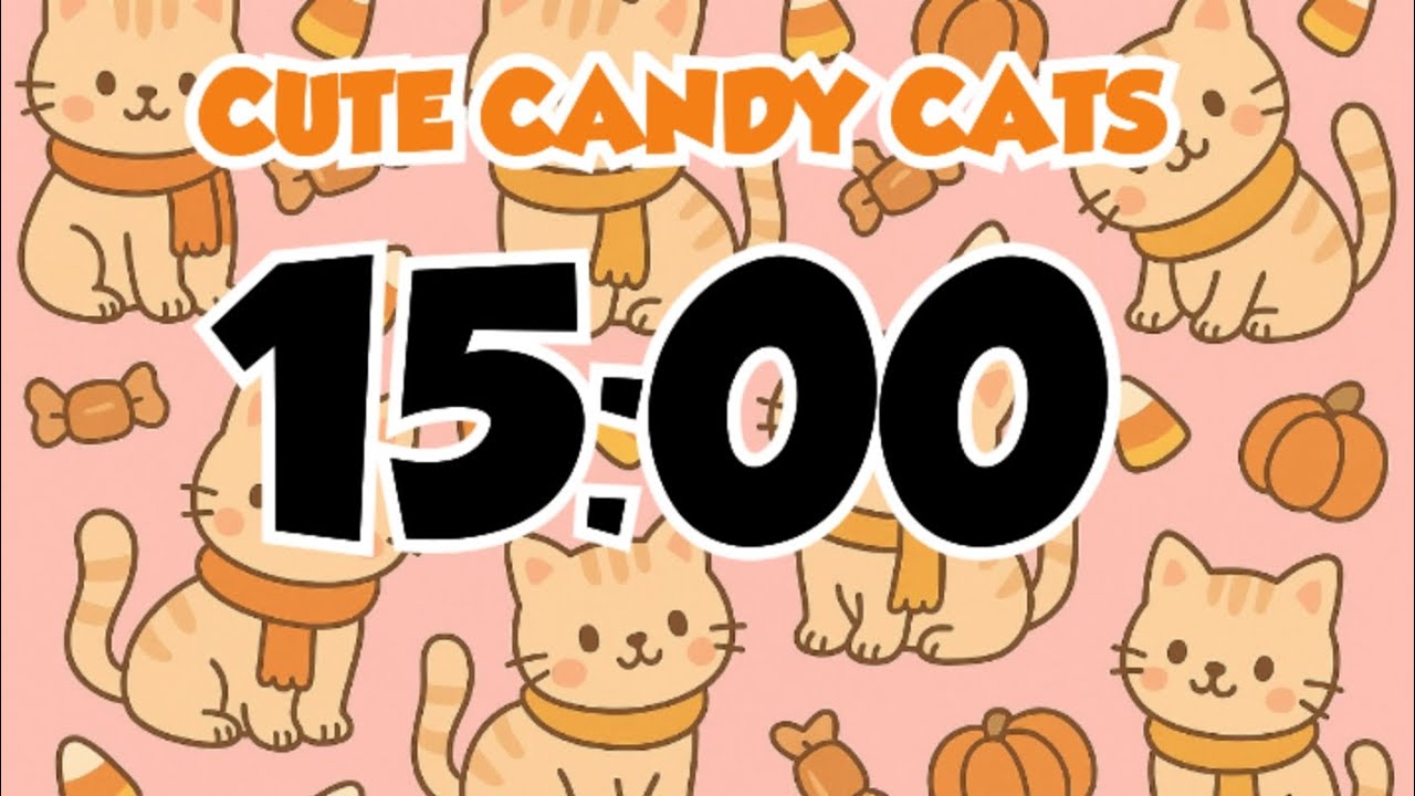 15-Minute Candy Cats Timer – Cute Fall Study & Fun Countdown - YouTube