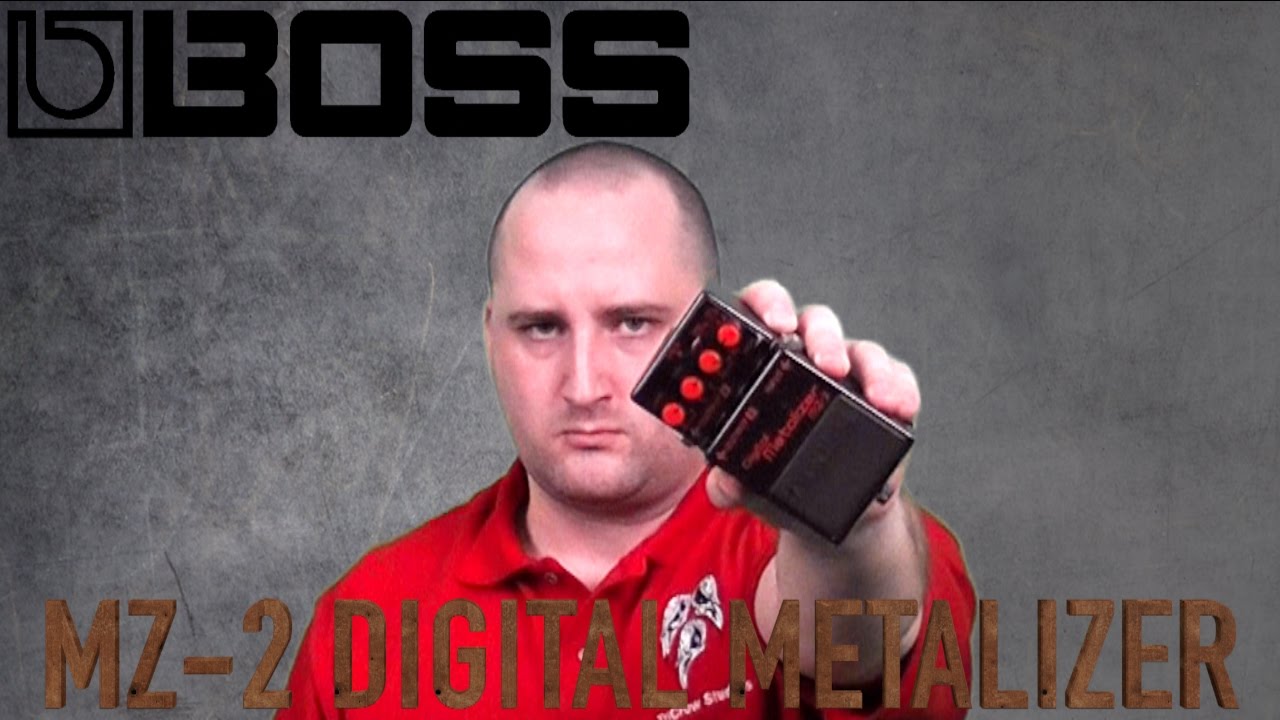 BOSS MZ-2 Digital Metalizer - YouTube