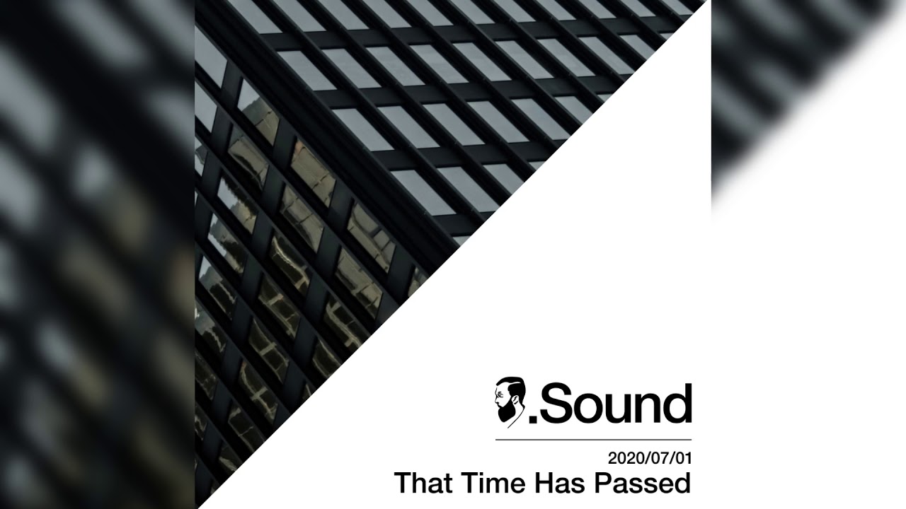 That Time Has Passed - YouTube