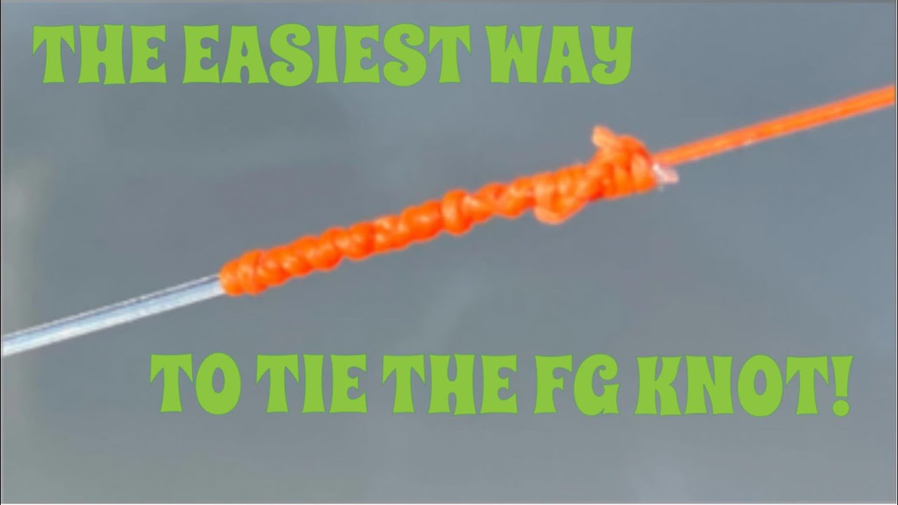 The EASIEST Way To Tie The FG KNOT - YouTube