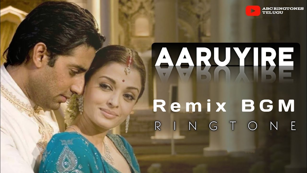 Aaruyire Remix Bgm Ringtone | South Indian Bgm Ringtone [ABC RINGTONES ...