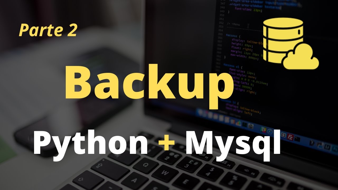 Creando Respaldos con Python Mysql - Backup - Parte 2 - YouTube