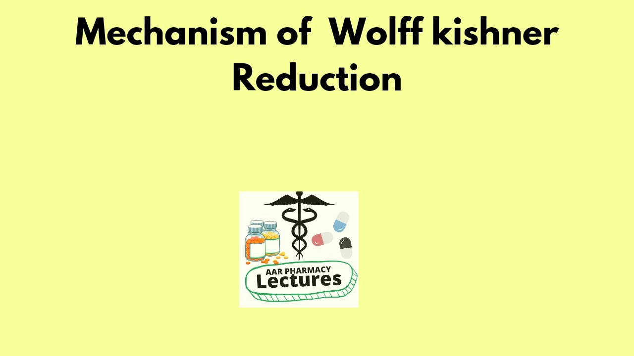 Mechanism of Wolff kishner reduction | Organic Chemistry - YouTube