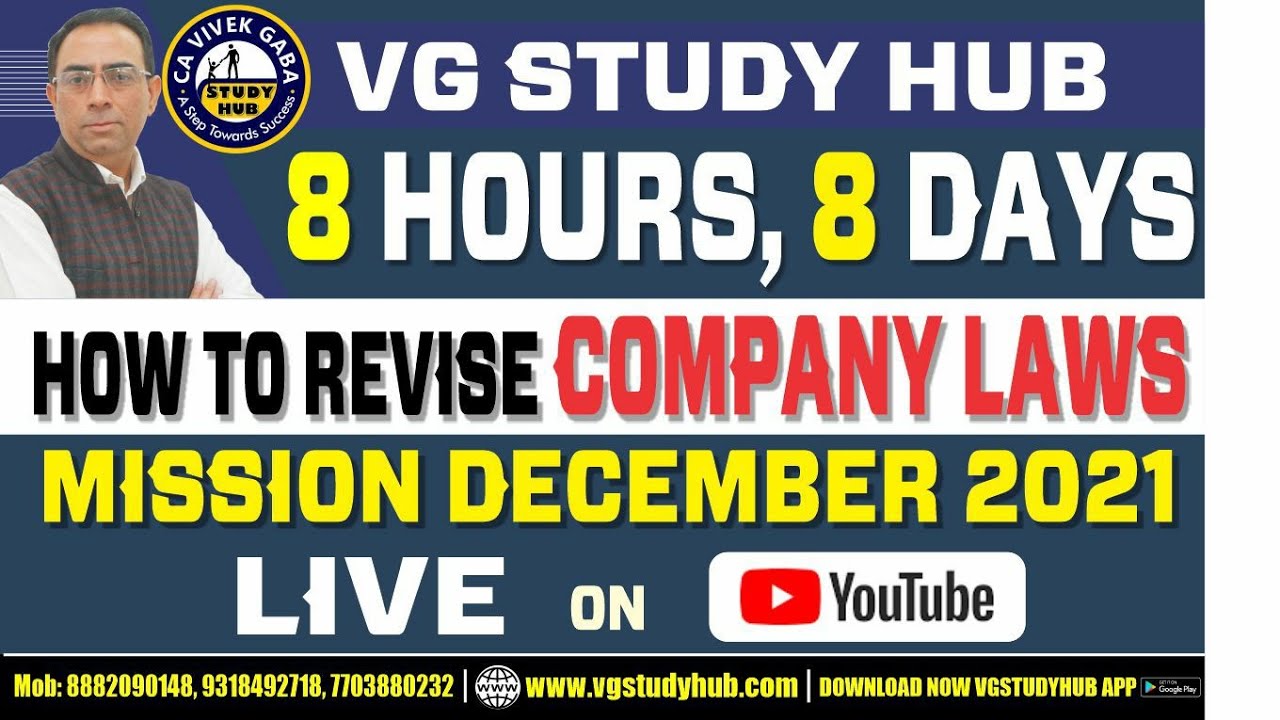 How to Revise COMPANY LAW | CS Sanjeev Sapra | Dec 21 | VG Study Hub ...