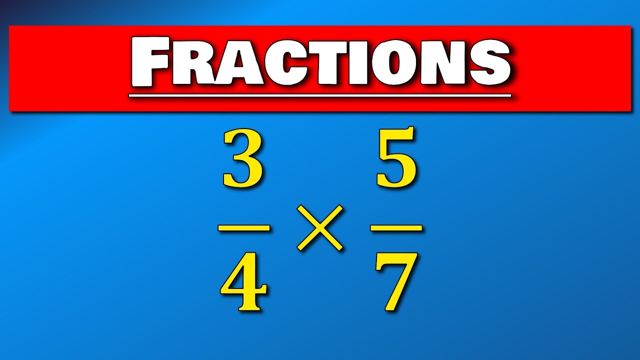 How To Multiply Two Fractions YouTube How To Multiply Two Fractions YouTube