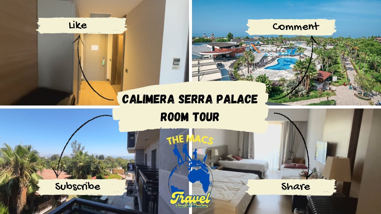 Calimera Serra Palace | Double Room Tour | Aug 2025 🏨🇹🇷 - YouTube