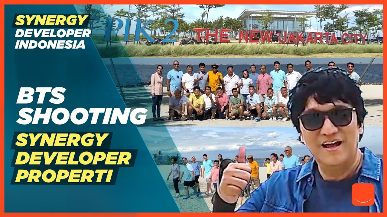 BTS Shooting Synergy Developer Properti di Pasir Putih PIK 2 Bersama ...