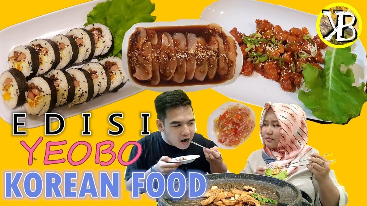 EPISODE 3 - COBAIN MENU KOREAN FOOD TERMURAH DI YEOBO KOREAN BBQ ...